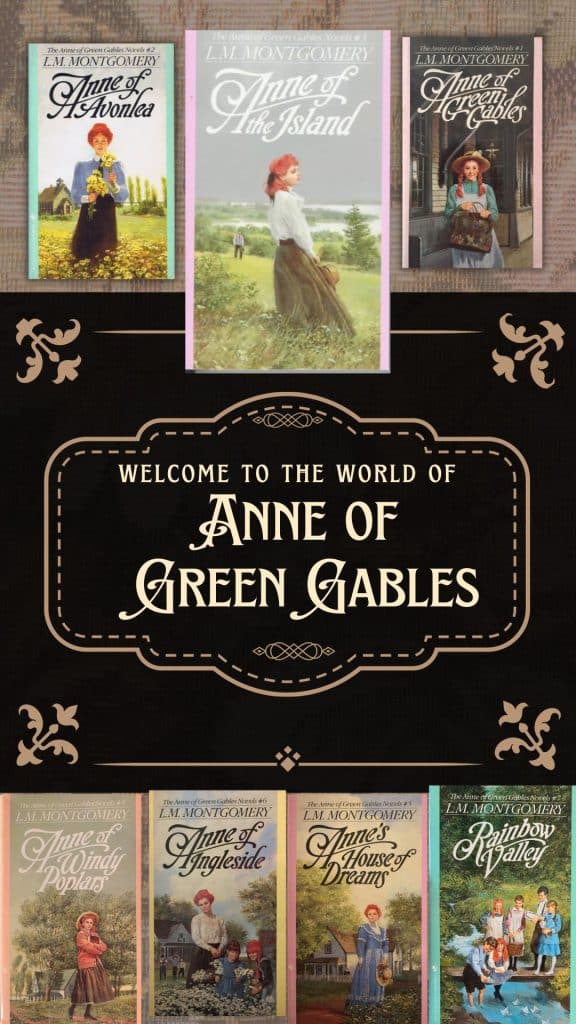 The Complete Anne of Green Gables Guide - Reading in Order - Travelers ...
