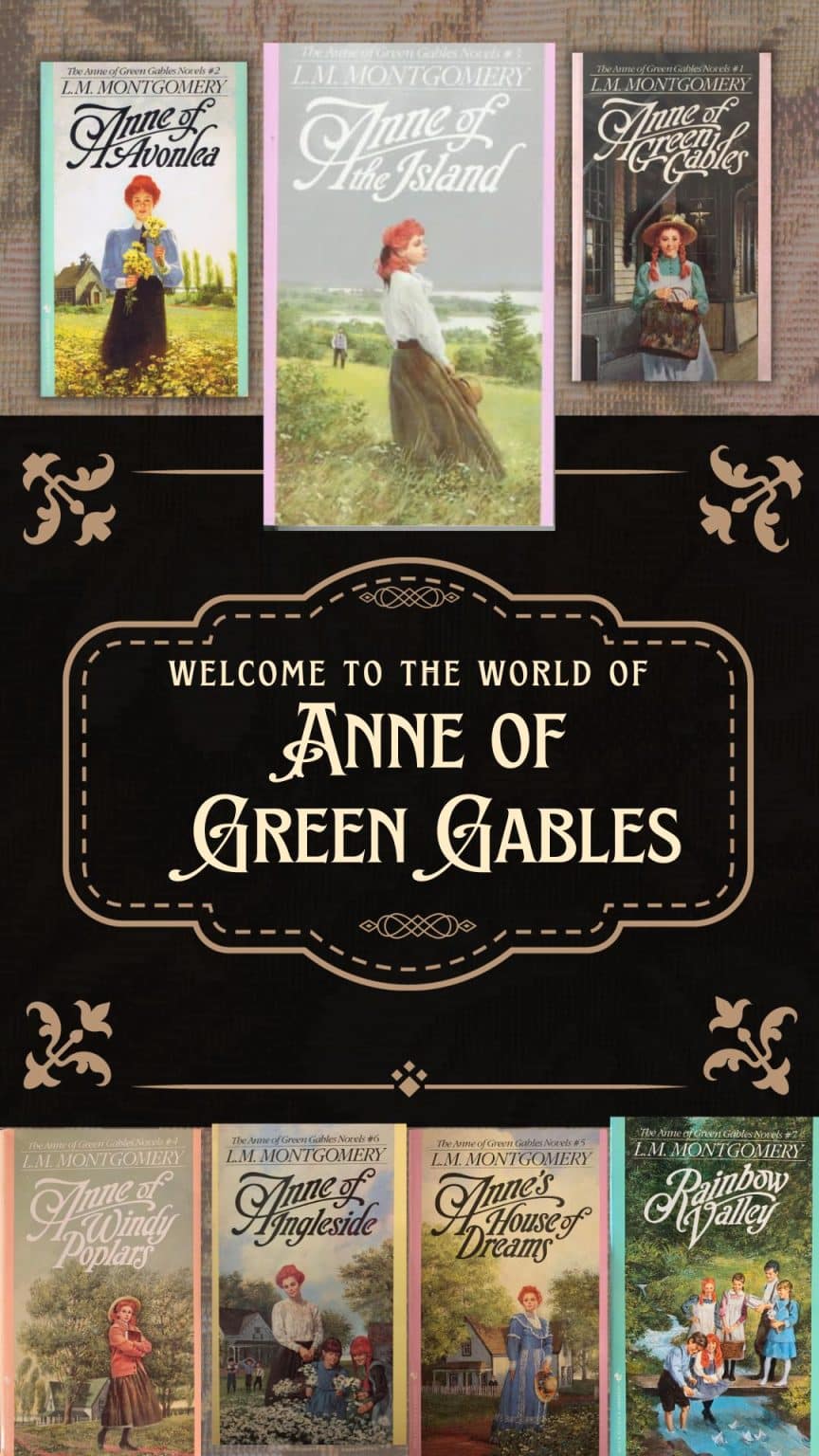 The Complete Anne of Green Gables Guide - Reading in Order - Travelers ...